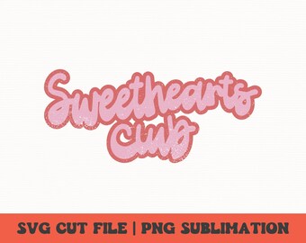 Sweethearts Club Svg - Etsy