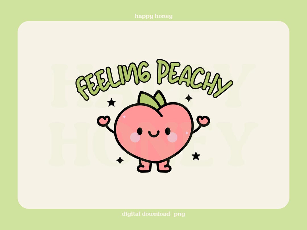 Feeling Peachy PNG, Trendy Cute Peach PNG, Trendy Tshirt and Sticker ...