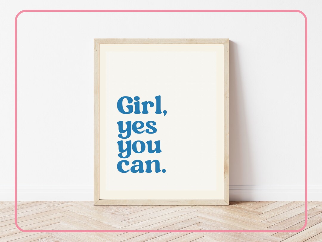 Girl Yes You Can Png Printable Wall Art, Trendy Motivational Retro ...