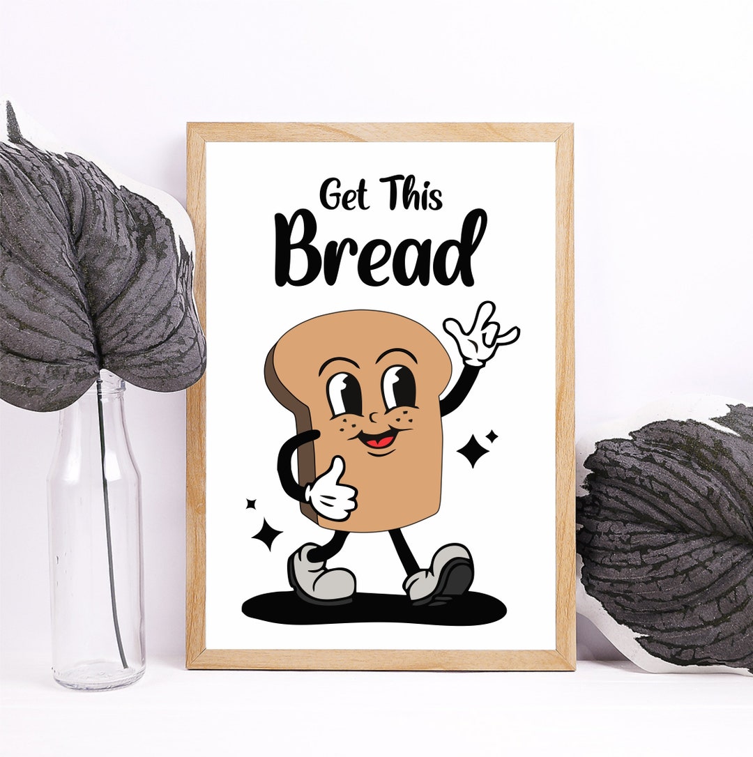 Vintage Kitchen Wall Art Let's Get This Bread, Motivational Kitchen ...