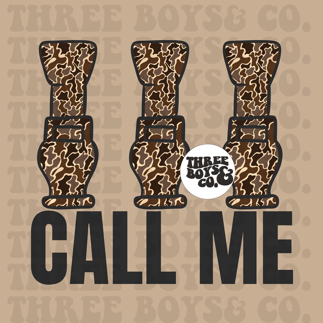 Call Me Png | Camo Duck Call | Camo Png | Hunting Png - Etsy
