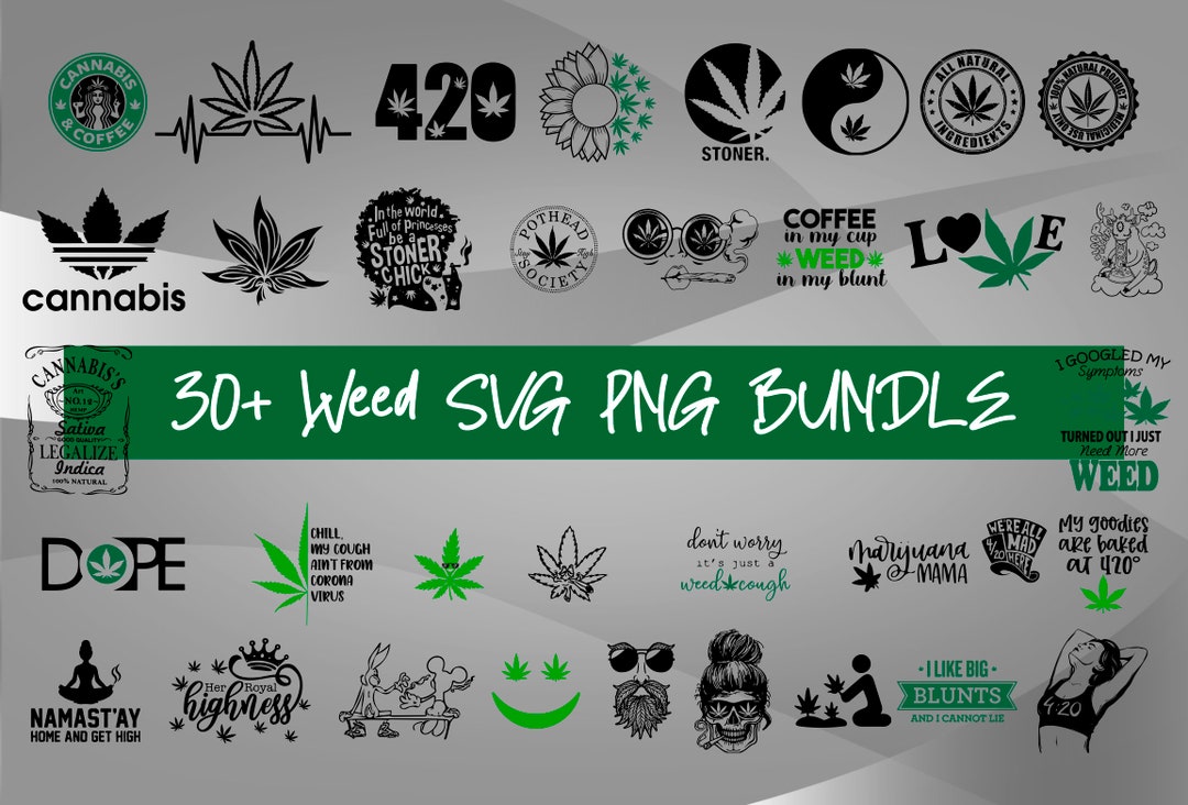 Weed 420 Bundle | SVG PNG EPS | Great for T-shirts, Decals, Stickers ...