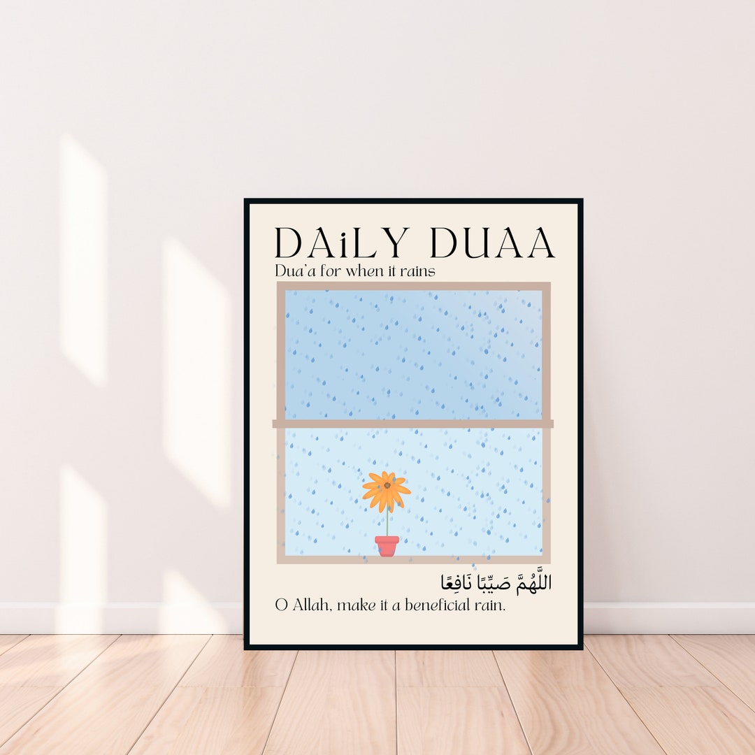 Daily DUAA | Duaa for When It Rains | Islamic Wall Poster | Flower Art ...