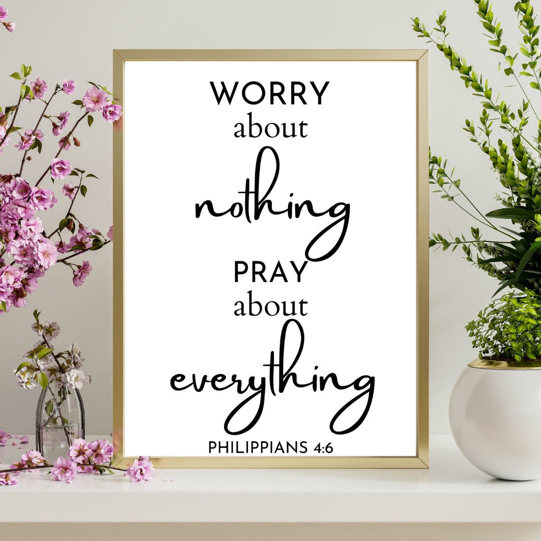 Worry About Nothing, Pray About Everything - Etsy