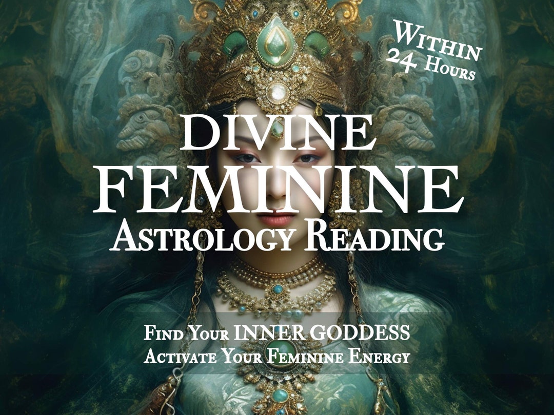 Divine Feminine Birth Chart Reading for Women, Activate Your Inner ...