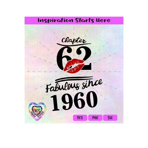 Chapter 62 Fabulous Since 1960 Svg - Etsy