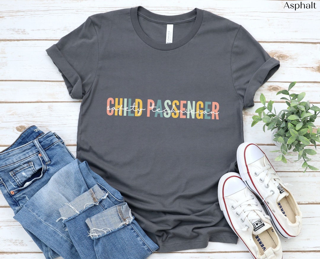 CPST Shirt Child Passenger Safety Technician Shirts CPST - Etsy