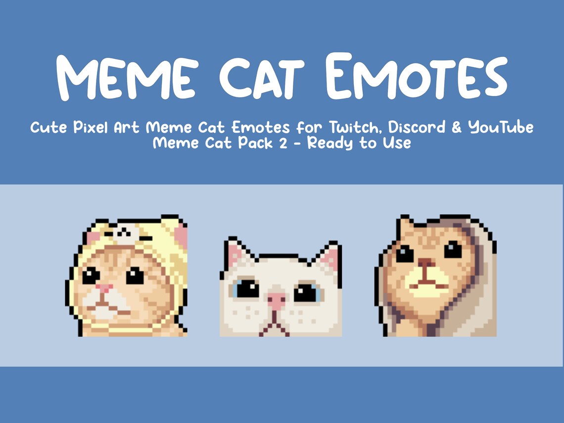 3 Pixel Art Cat Meme Emotes for Twitch & Discord Ready to - Etsy
