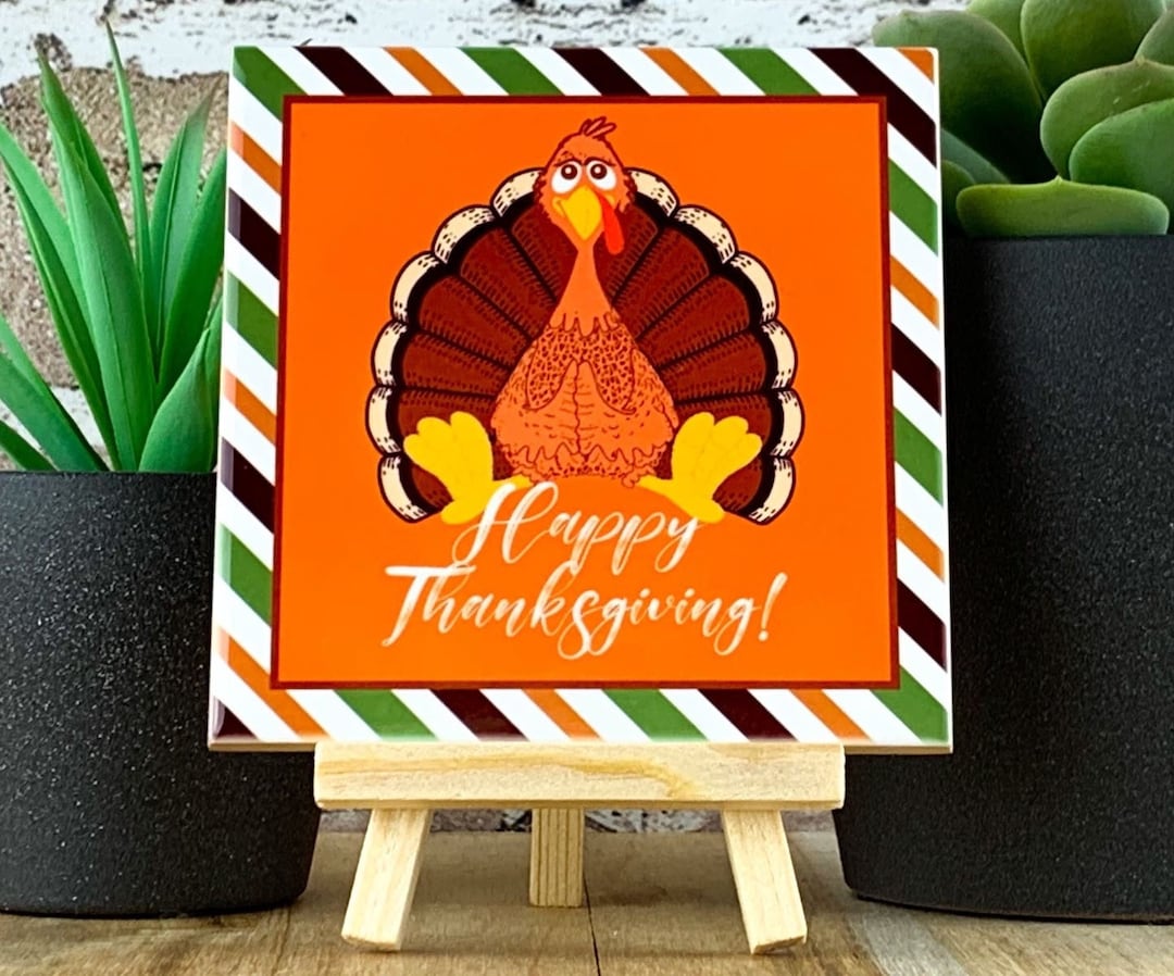 Happy Thanksgiving Turkey Ceramic Tile Sign With Easel | Fall Sign ...
