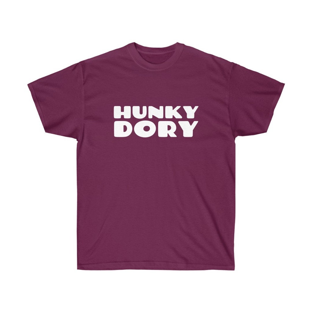 Hunky Dory /unisex Ultra Cotton Tee/ Fun-loving British Humour / Quirky ...