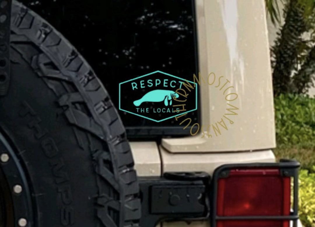 Respect the Locals Manatee Decal Manatee Decal Manatee Car - Etsy