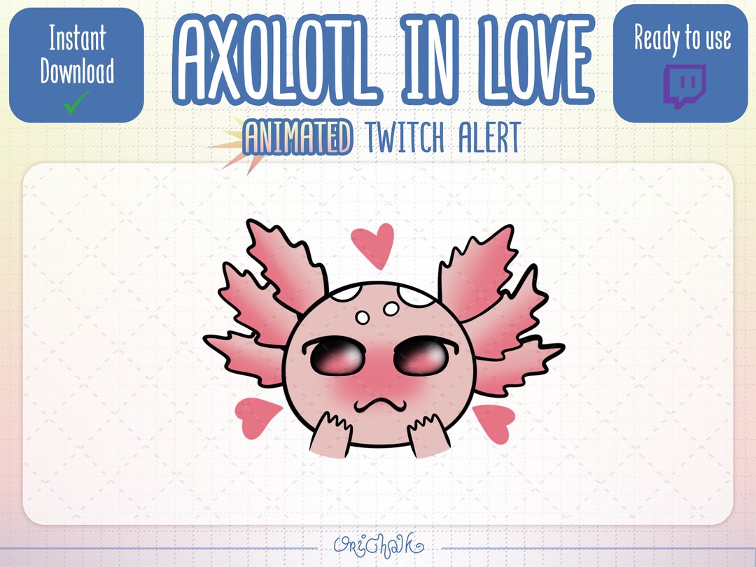 Kawaii Axolotl Animated Alert for Twitch - Cute Alert, Hearts, Blushing ...
