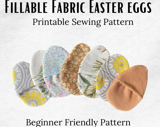 Fabric Fillable Easter Egg Sewing Pattern - Etsy