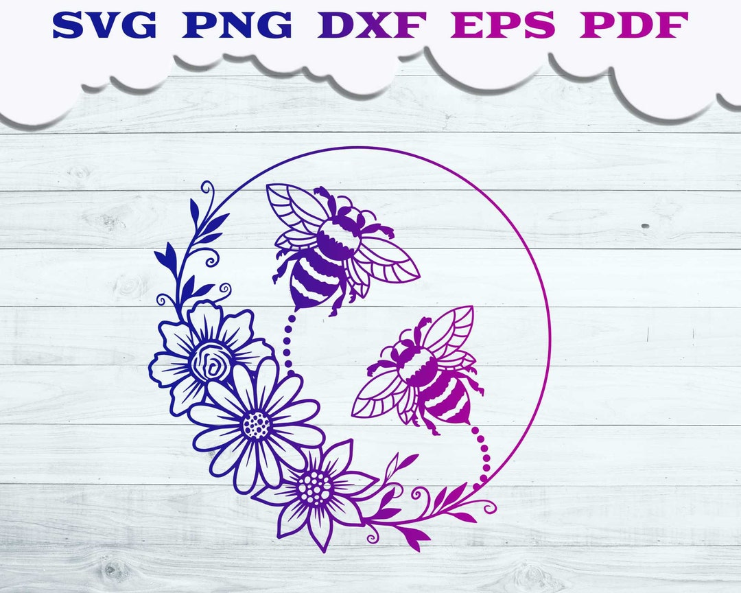 Floral Bee SVG, Honey Bee With Flower Svg, Honey Bee Cut File, Honey ...