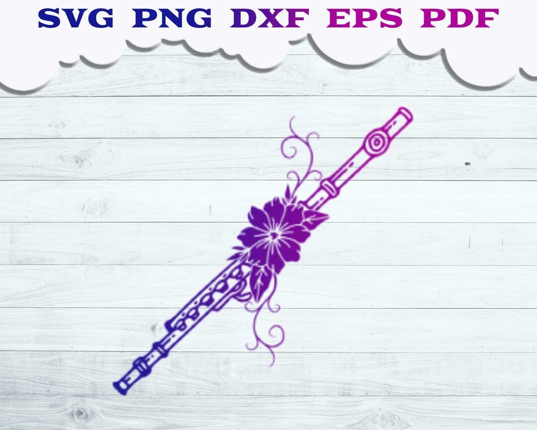 Flute SVG File, Floral Flute Svg, Flower Flute Svg Cut File, Marching ...