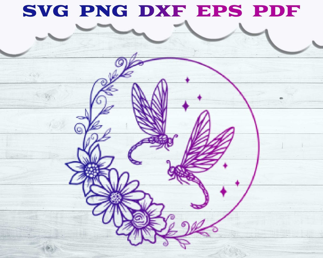 Flower Dragonfly SVG File, Celestial Dragonfly Svg, Floral Dragonfly ...
