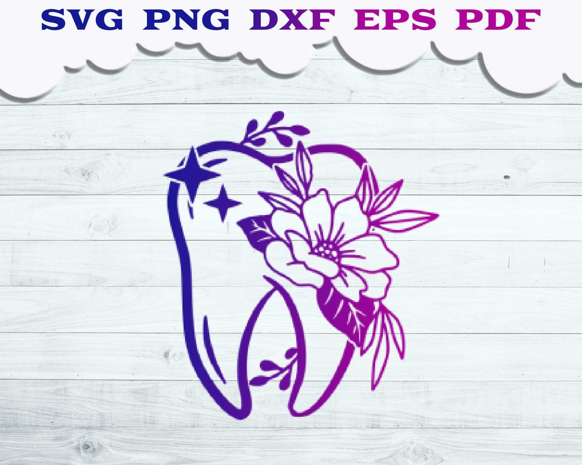 Floral Dentist SVG Dentist Svg Tooth With Flower for Dentist - Etsy