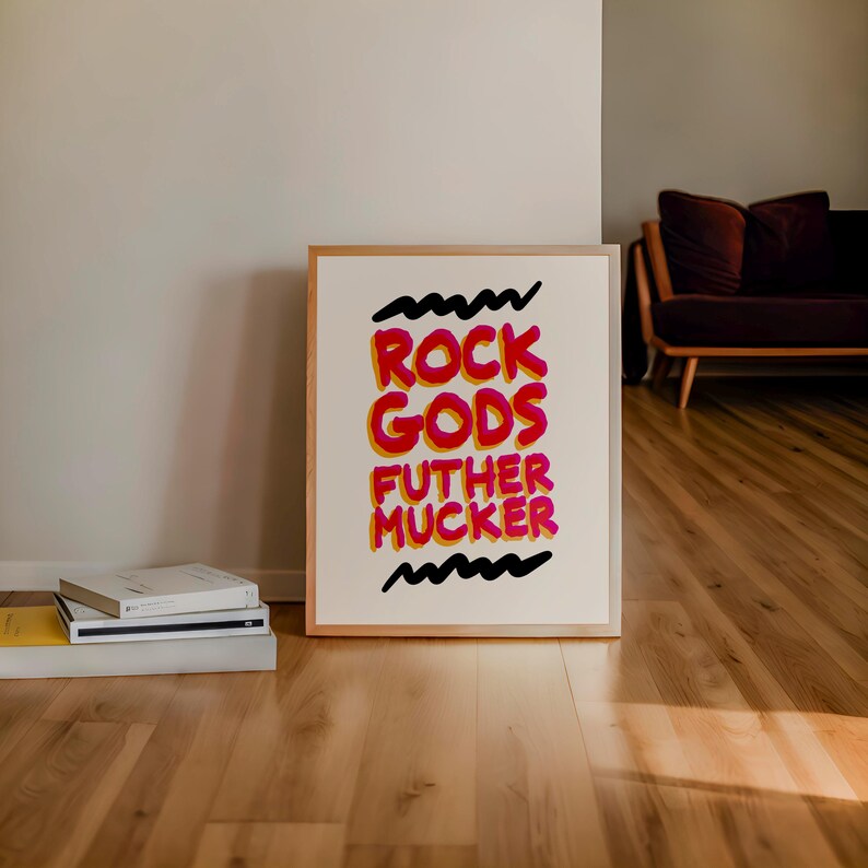 Rock Gods Wall Art | Funny Rock and Roll Poster | the Runarounds Quote ...