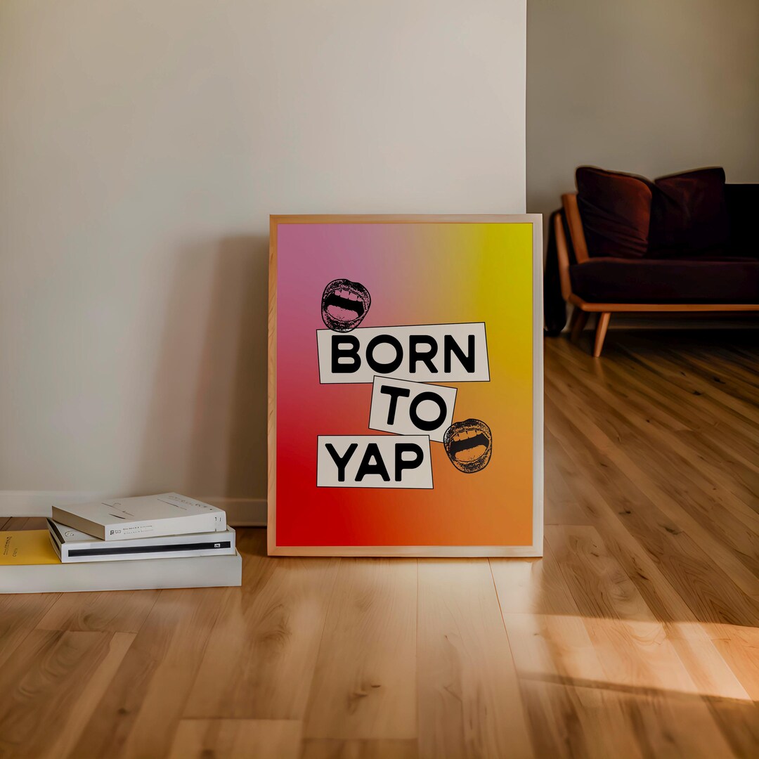 Colorful Born to Yap Digital Print | Girly Art Decor | Bar Cart Print ...