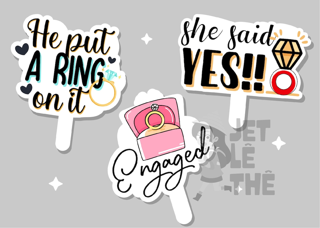 Wedding Props, She Said Yes, He Put A Ring on It, Engaged, Props for ...
