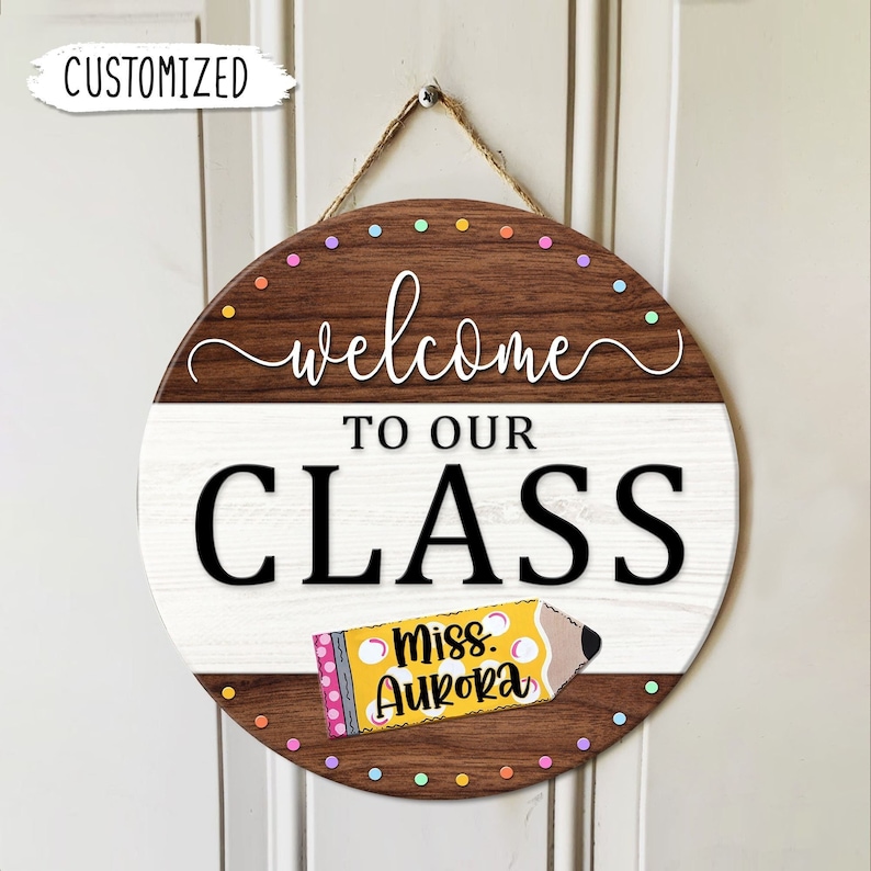 Welcome Classroom Door Sign, Personalized Teacher Door Sign, Teacher ...