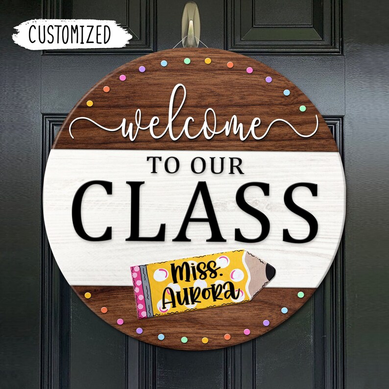 Welcome Classroom Door Sign, Personalized Teacher Door Sign, Teacher ...