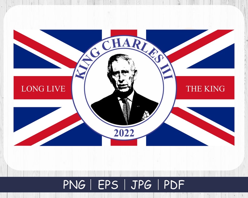 King Charles III SVG New King of England Png Royal Family - Etsy UK