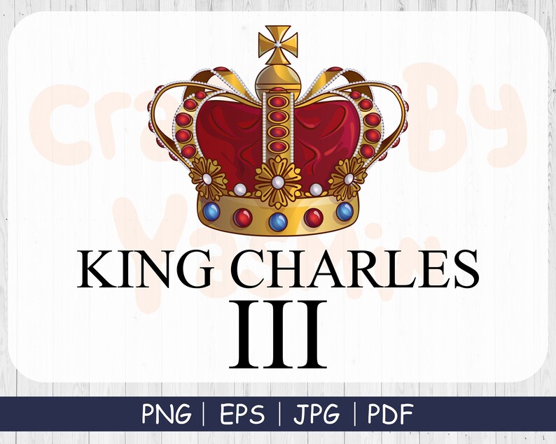 King Charles III SVG New King of England Png Royal Family - Etsy UK