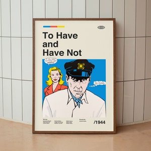 To Have or Have Not Wall Art Print - Humphrey Bogart Vintage Retro ...