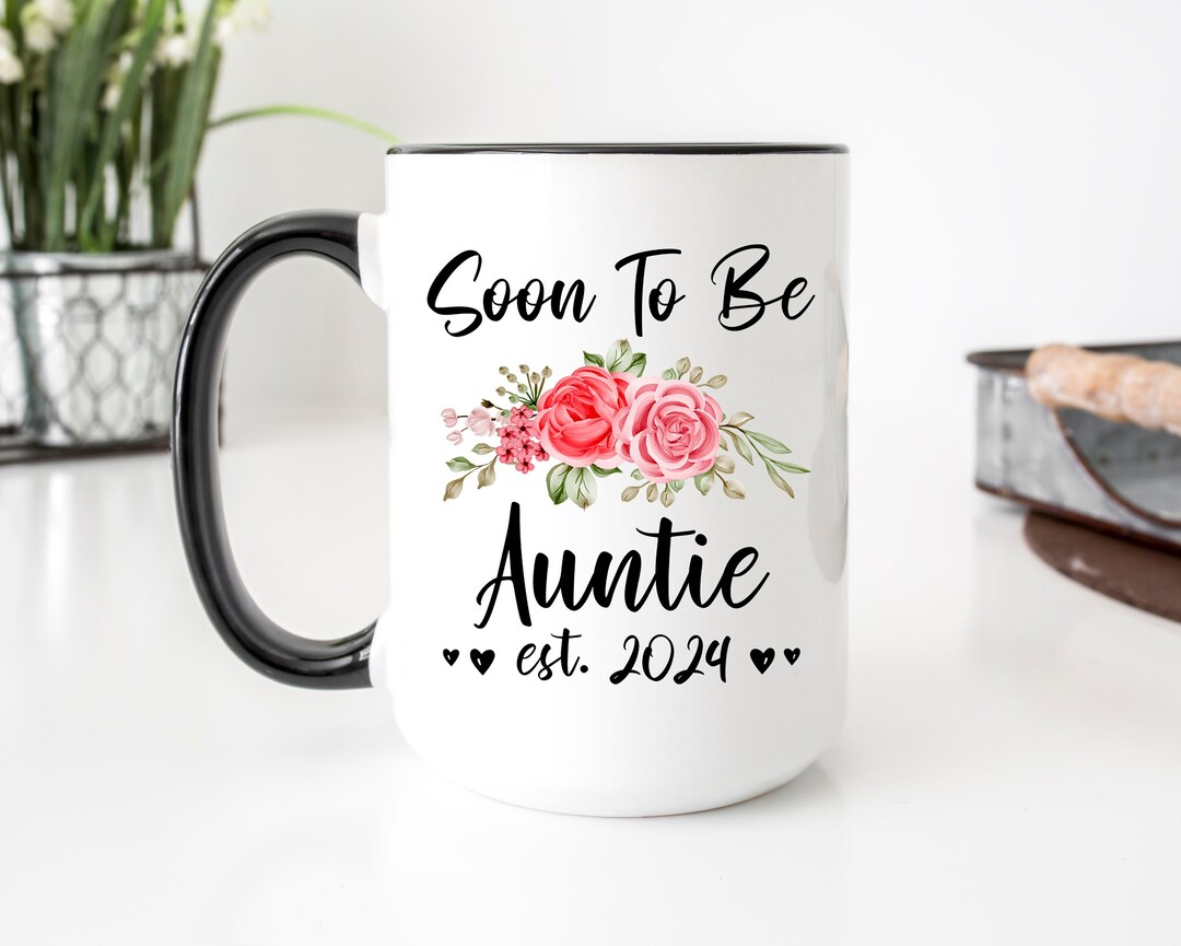 Auntie Est 2024 Mug, Aunt Pregnancy Announcement, Future Aunt Mug, New ...