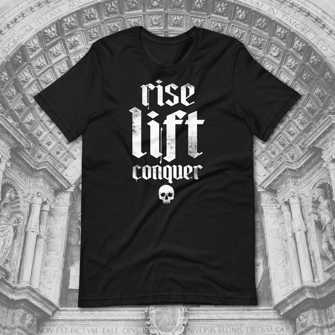 Rise Lift Conquer Weightlifting Gym Unisex T shirt Etsy rise-lift-conquer-weightlifting-gym-unisex-t-shirt-etsy