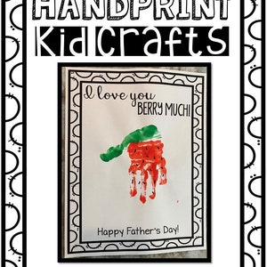 Handprint Crafts: I Love You BERRY Much / Baby Toddler Craft / DIY ...