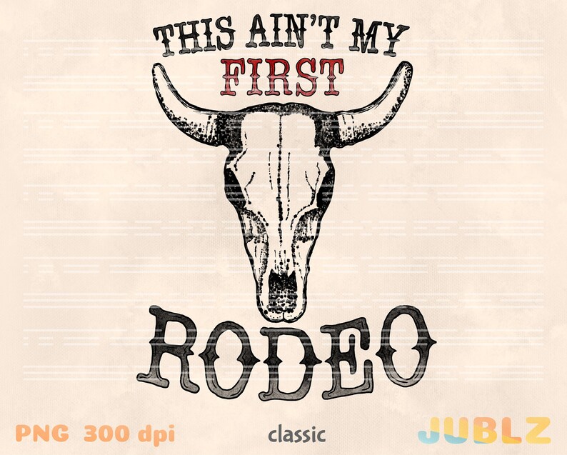 This Ain't My First Rodeo Western Sublimation Retro - Etsy