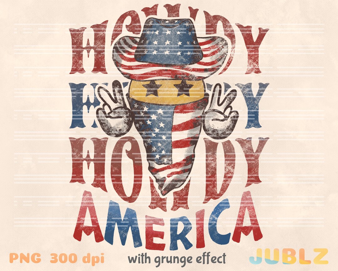 Howdy America PNG: Cowboy Patriotic Sublimation Design (digital ...