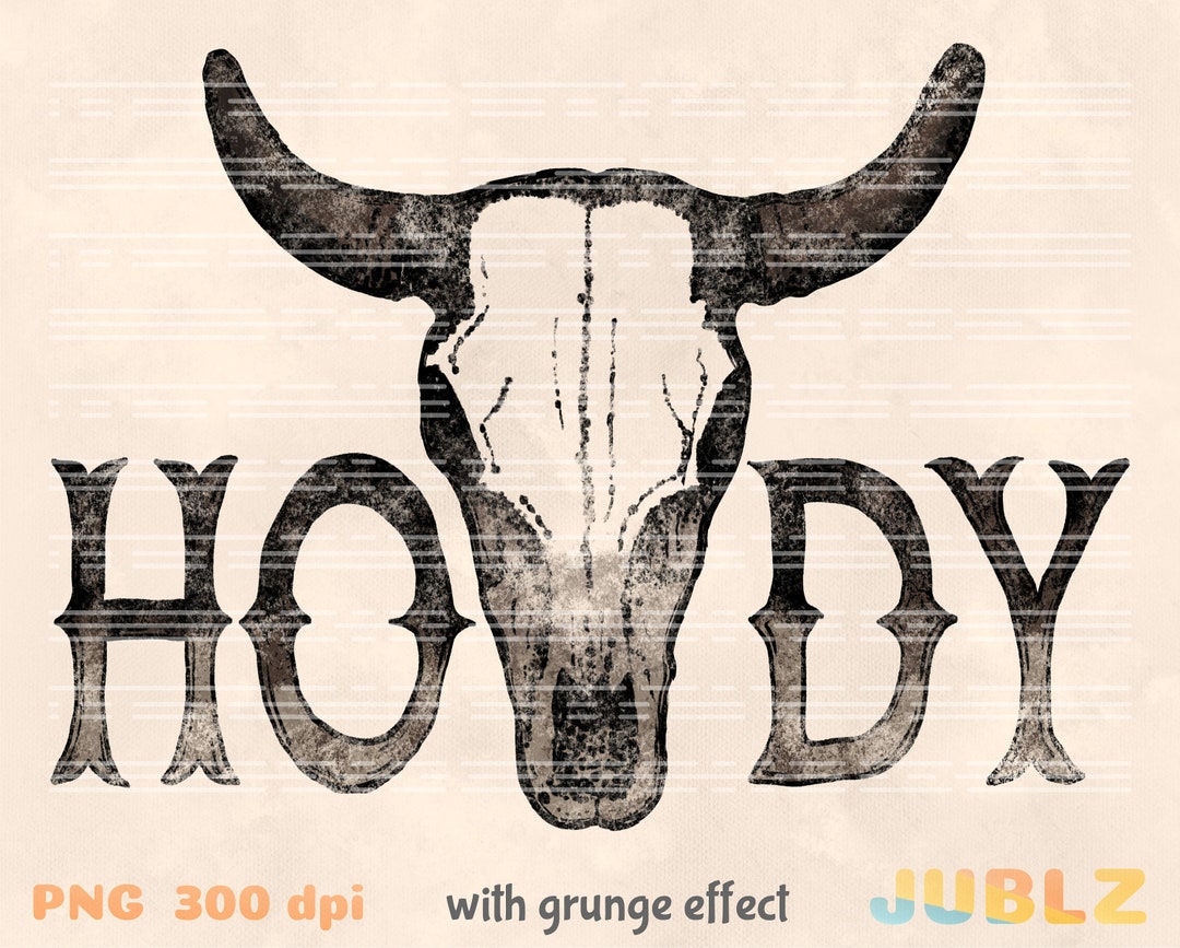 Howdy Png, Howdy Sublimation, Country Png, Cowgirl Png, Cow Skull ...