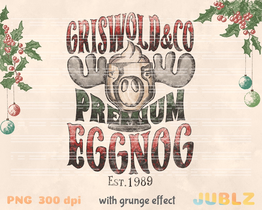 Griswold Eggnog Co Png, Clark Griswold PNG, Christmas Movie PNG ...