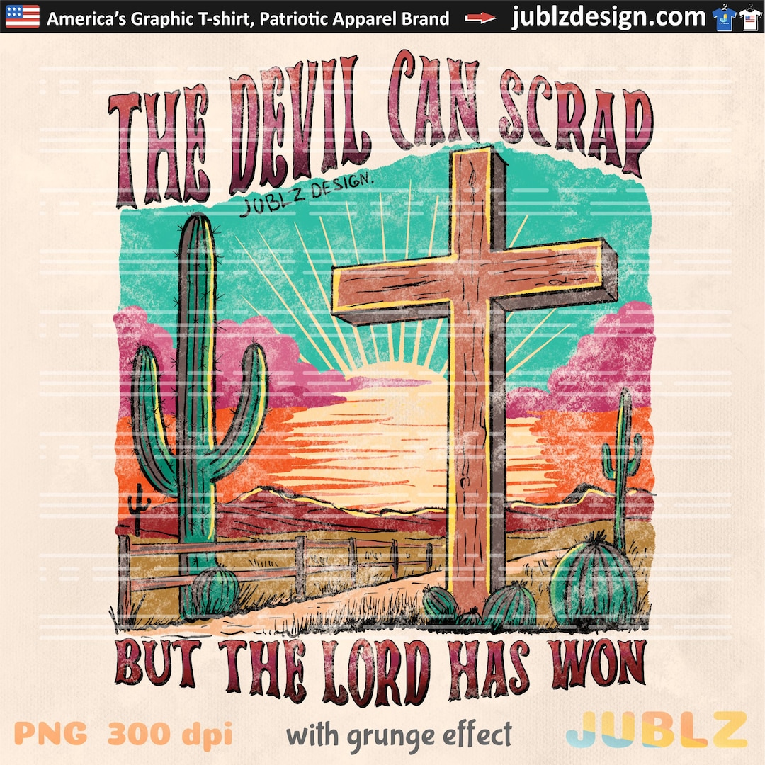 Christian Western PNG: the Devil Can Scrap (digital Download) - Etsy