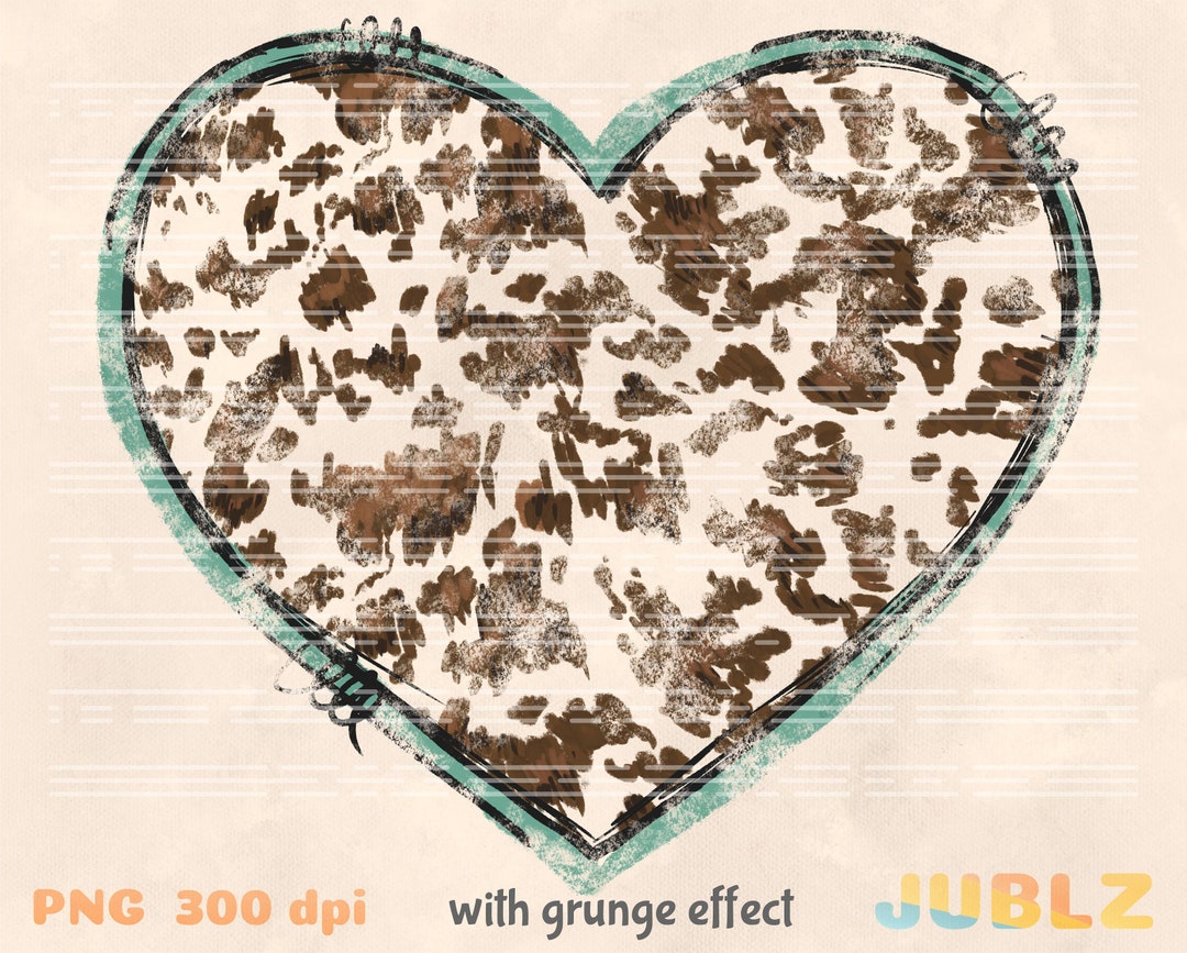 Cowhide Heart Png, Sublimation Designs Downloads, Digital Art, , Be My ...
