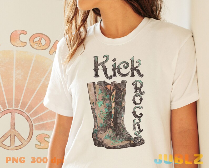 Kick Rocks PNG Punchy Sublimation Western PNG Cowboy Boots - Etsy