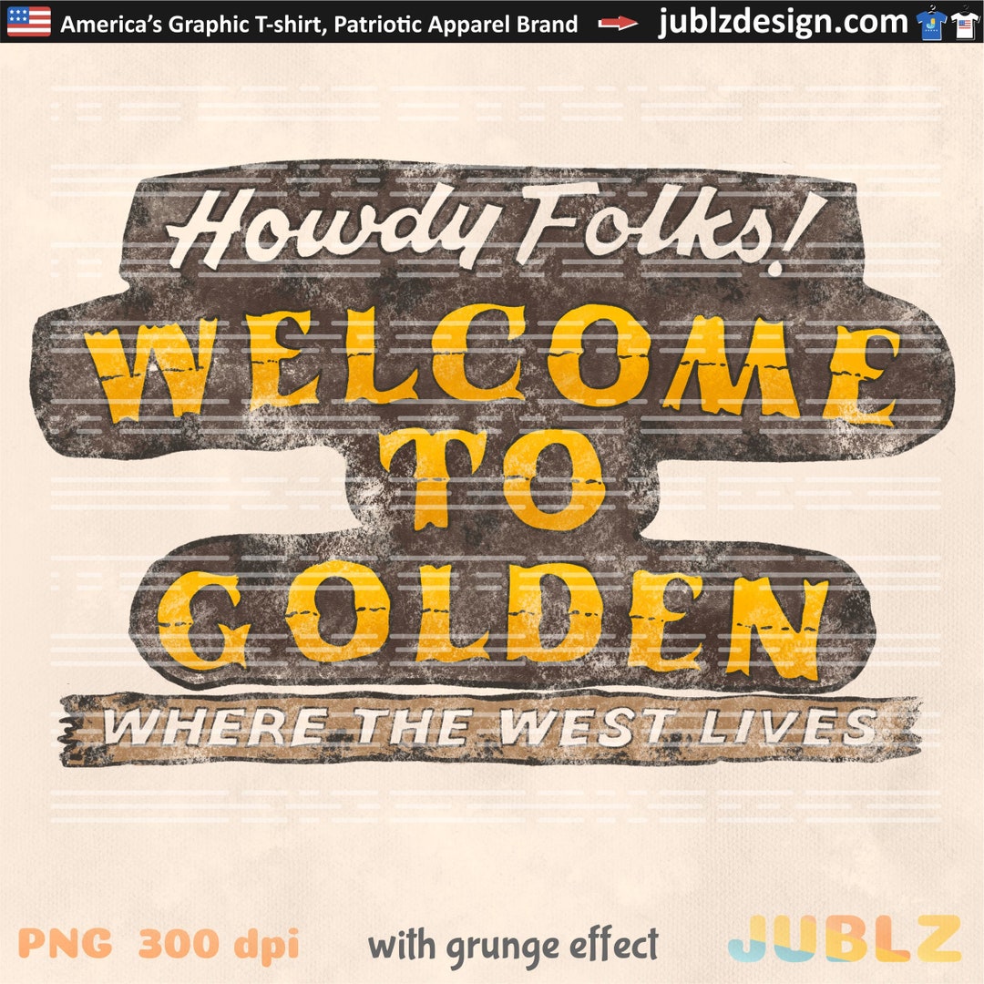 Howdy Folks Png, Welcome to Golden, Howdy PNG, Howdy Sublimation, Retro ...