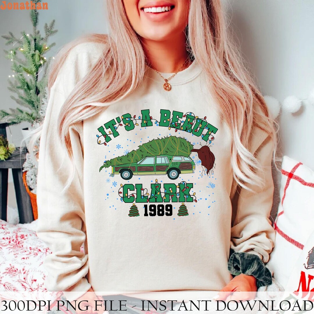 It's A Beaut Clark 1989 Christmas Vacation Png, Christmas Movie Png ...