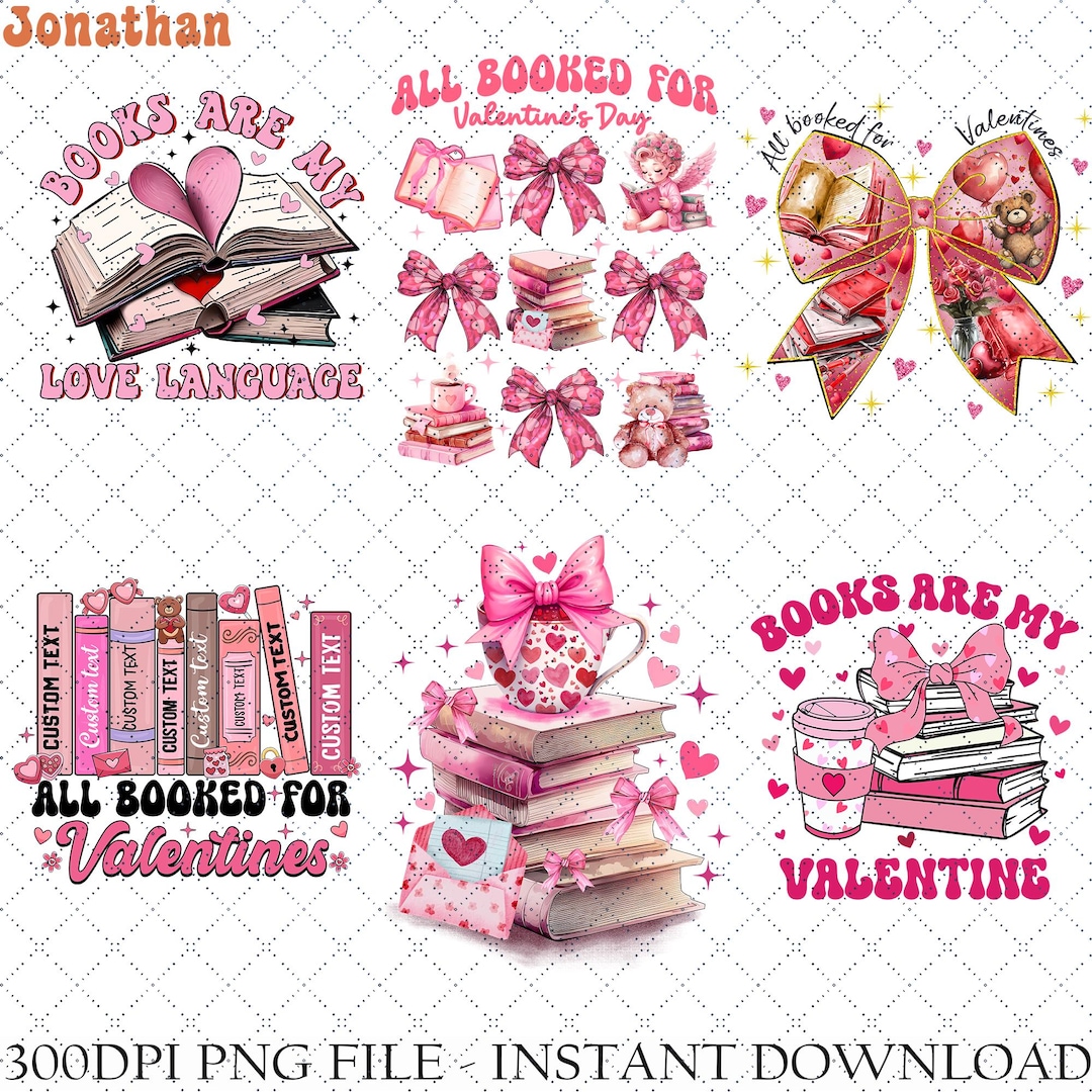 Books Are My Valentine Bundle Png, All Booked for Valentines PNG ...