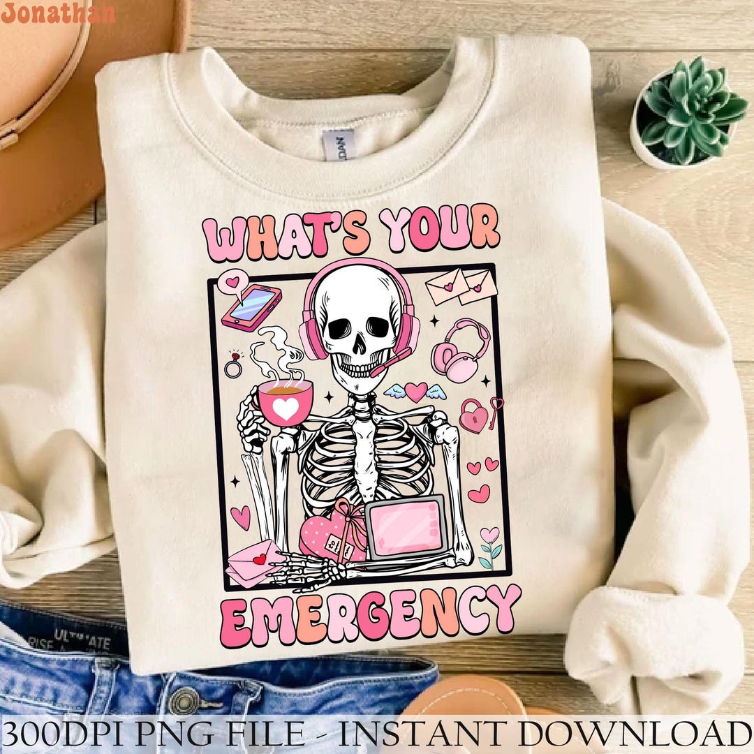 What's Your Emergency Skeleton Dispatcher 911 Valentine Png, Dispatcher ...