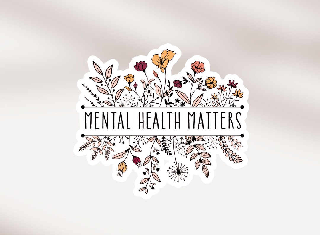 Mental Health Matters Sticker Water Bottle Sticker Chronic - Etsy