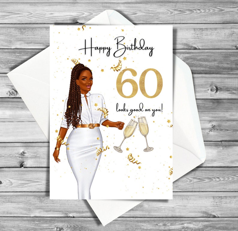Black Woman 60th Birthday Card, Happy Birthday 60 Looks Good on You ...