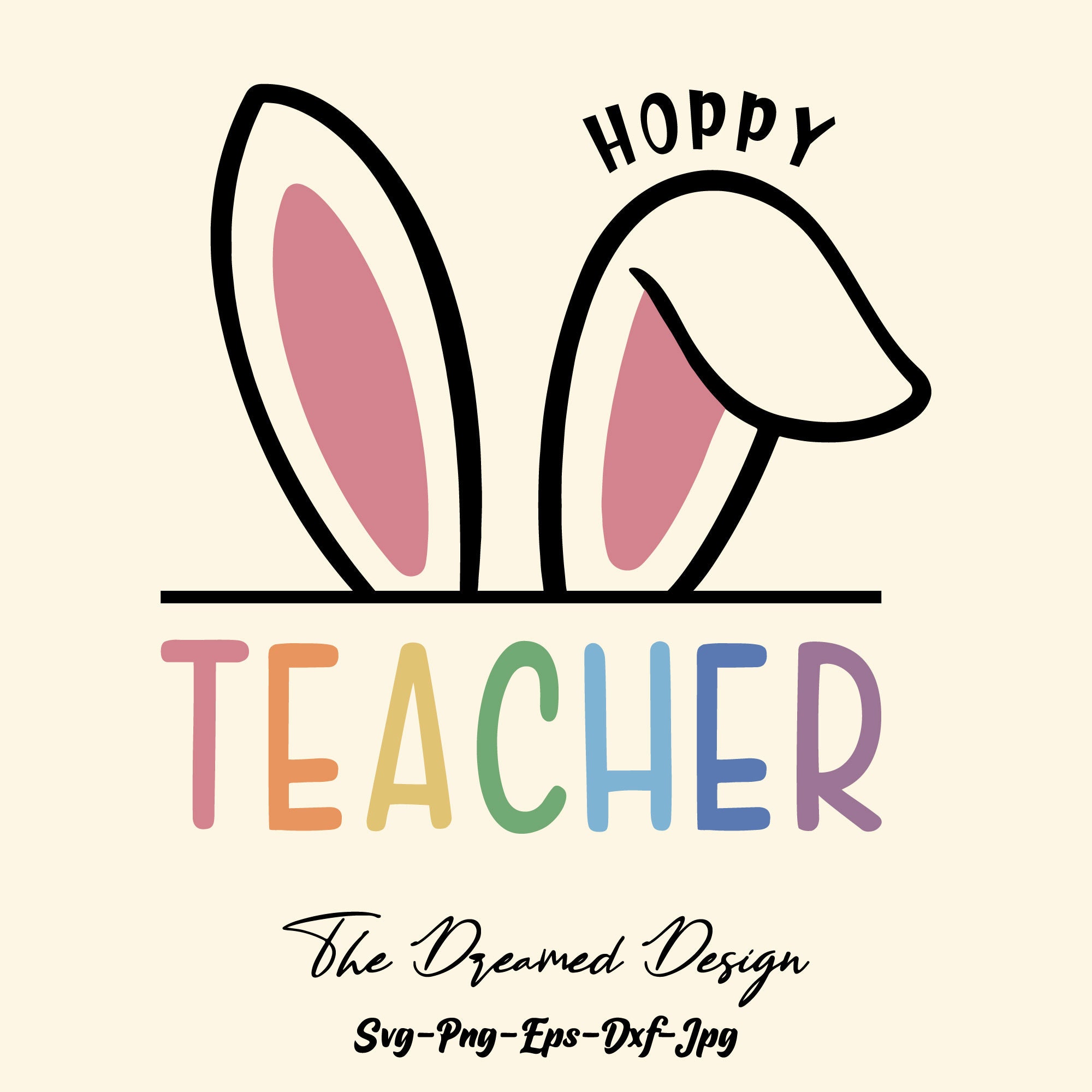 Hoppy Teacher SVG PNG Teacher Easter Shirt SVG Teacher Bunny - Etsy