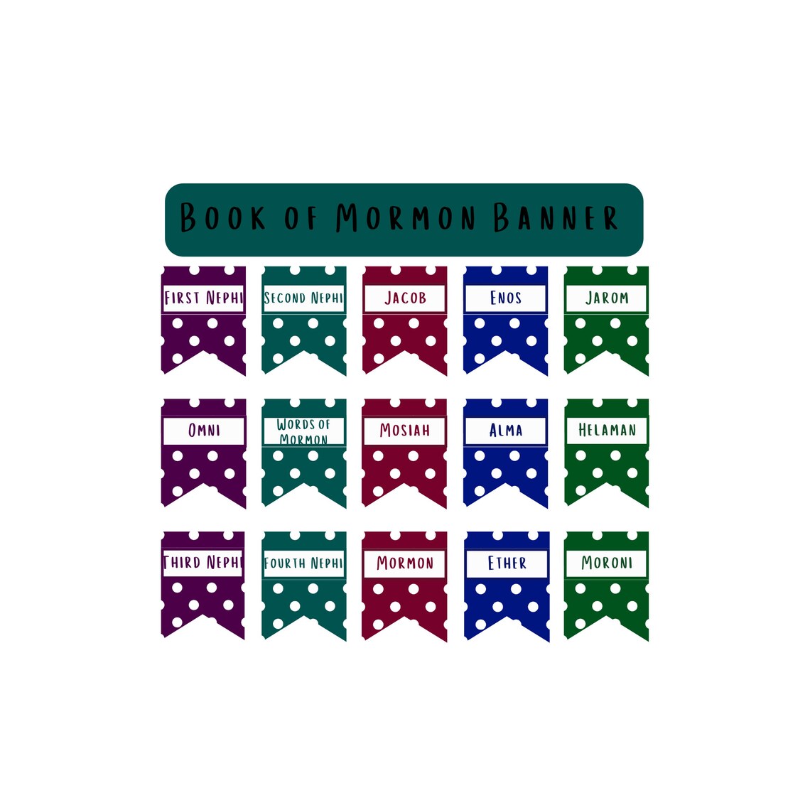 Book of Mormon Banner, Books of the Book of Mormon, Seminary Banner ...