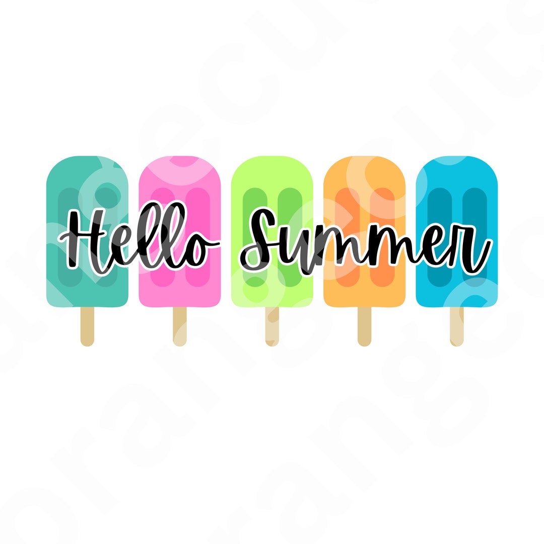 Hello Summer Popsicle Svg, Summer Popsicle Svg, Popsicle Svg, Hello ...