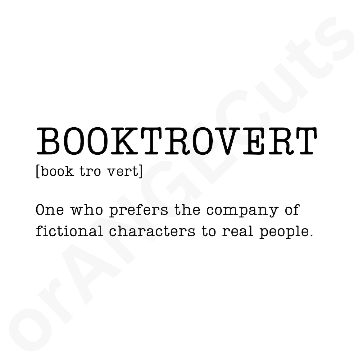 Booktrovert Definition Funny Book Lover Svg Png, Book Lover Svg ...
