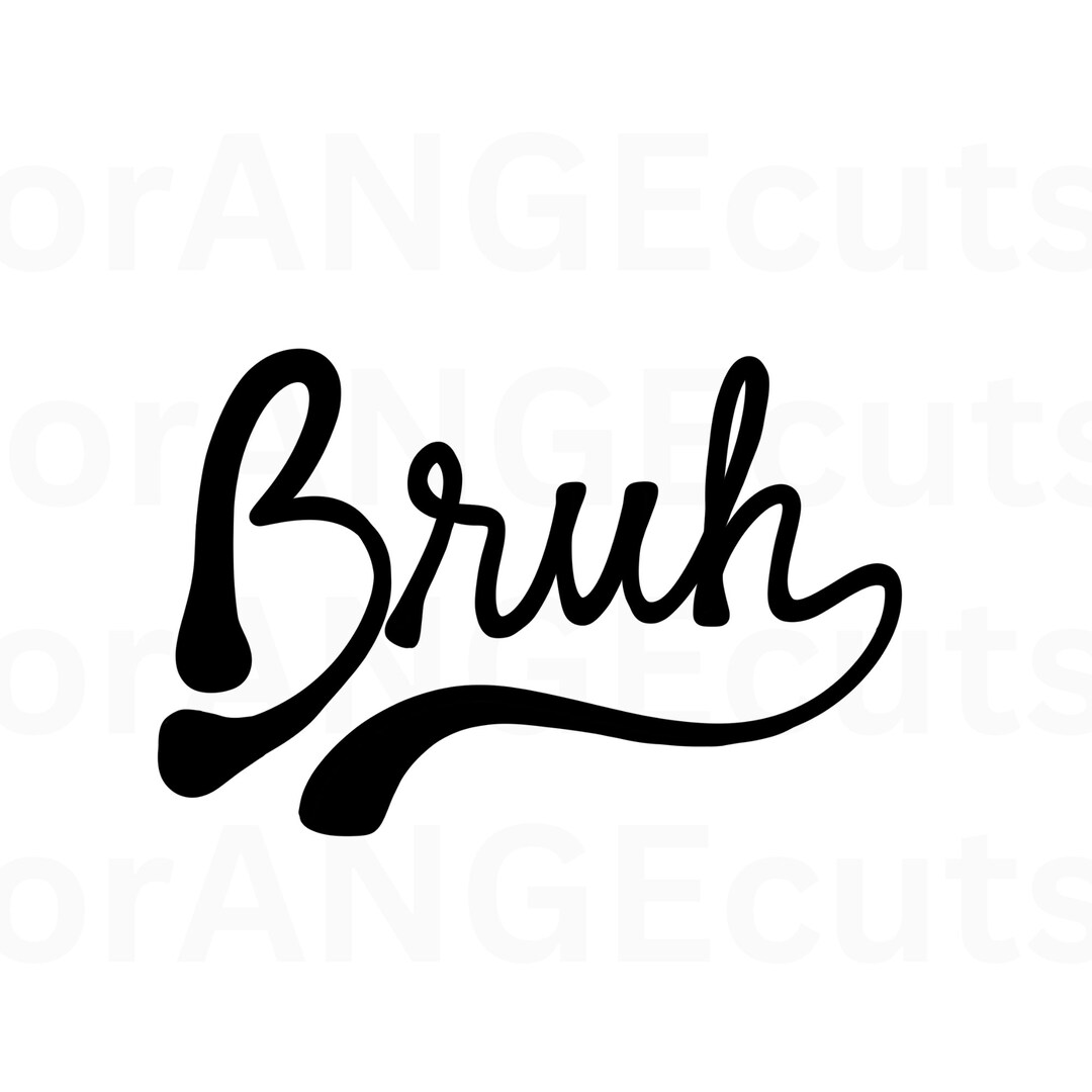 Bruh Svg, Bro Svg, Sigma, Mom Svg, Funny - Etsy